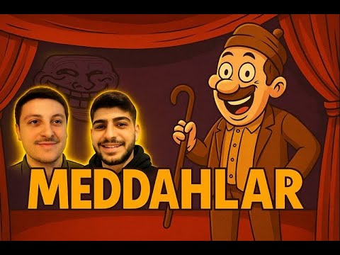 MEDDAHLAR GECE YAYINI!