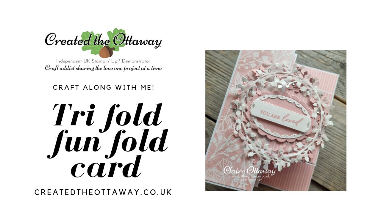 Trifold fun fold card tutorial@createdtheottaway - YouTube