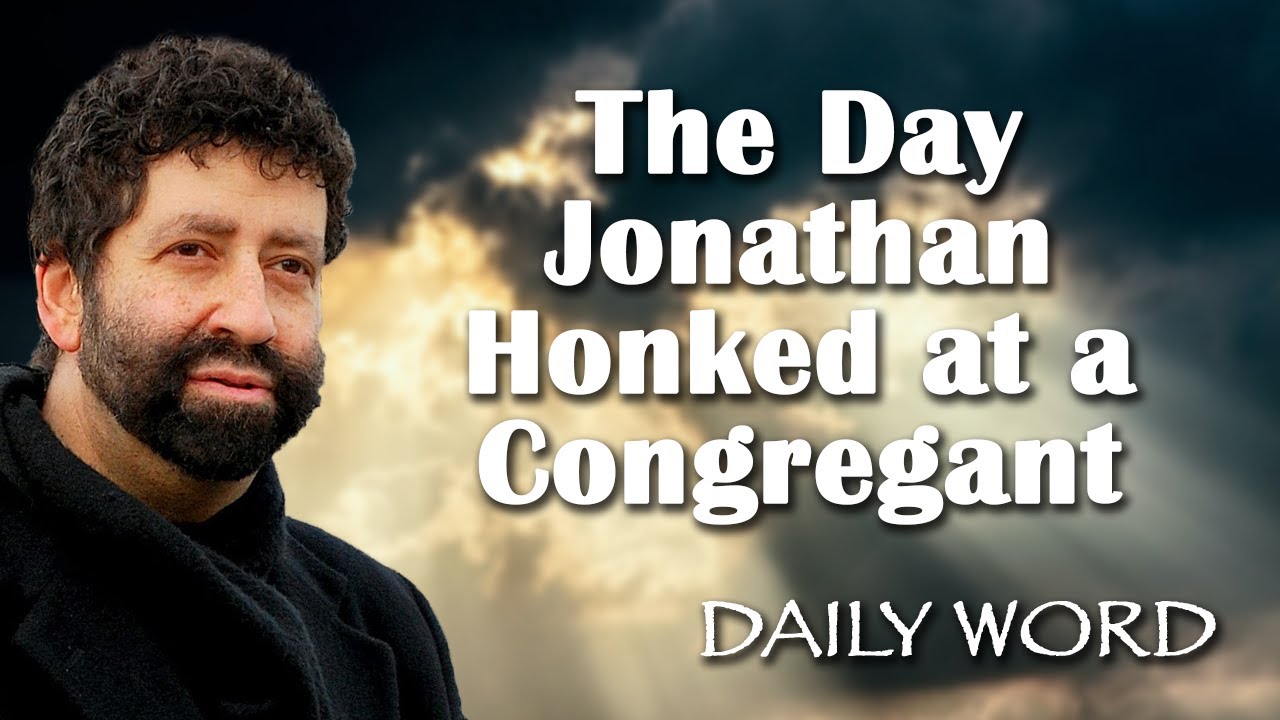 The Day Jonathan Honked at a Congregant [From Secrets of The Dynamic ...