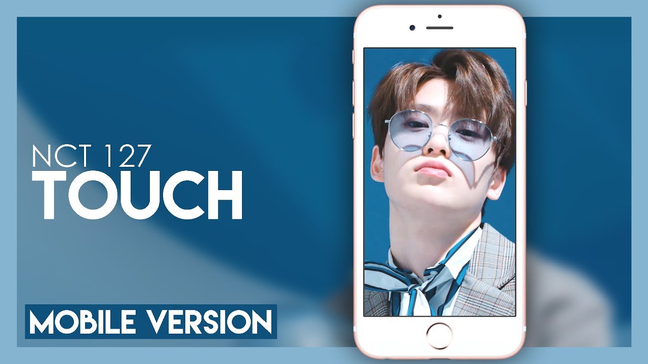 NCT 127 - TOUCH (VERTICAL MV) - YouTube Music