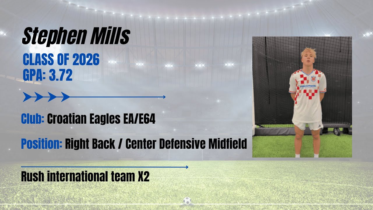 Highlight Video for Stephen Mills (Right Back/Center Defensive Midfield ...