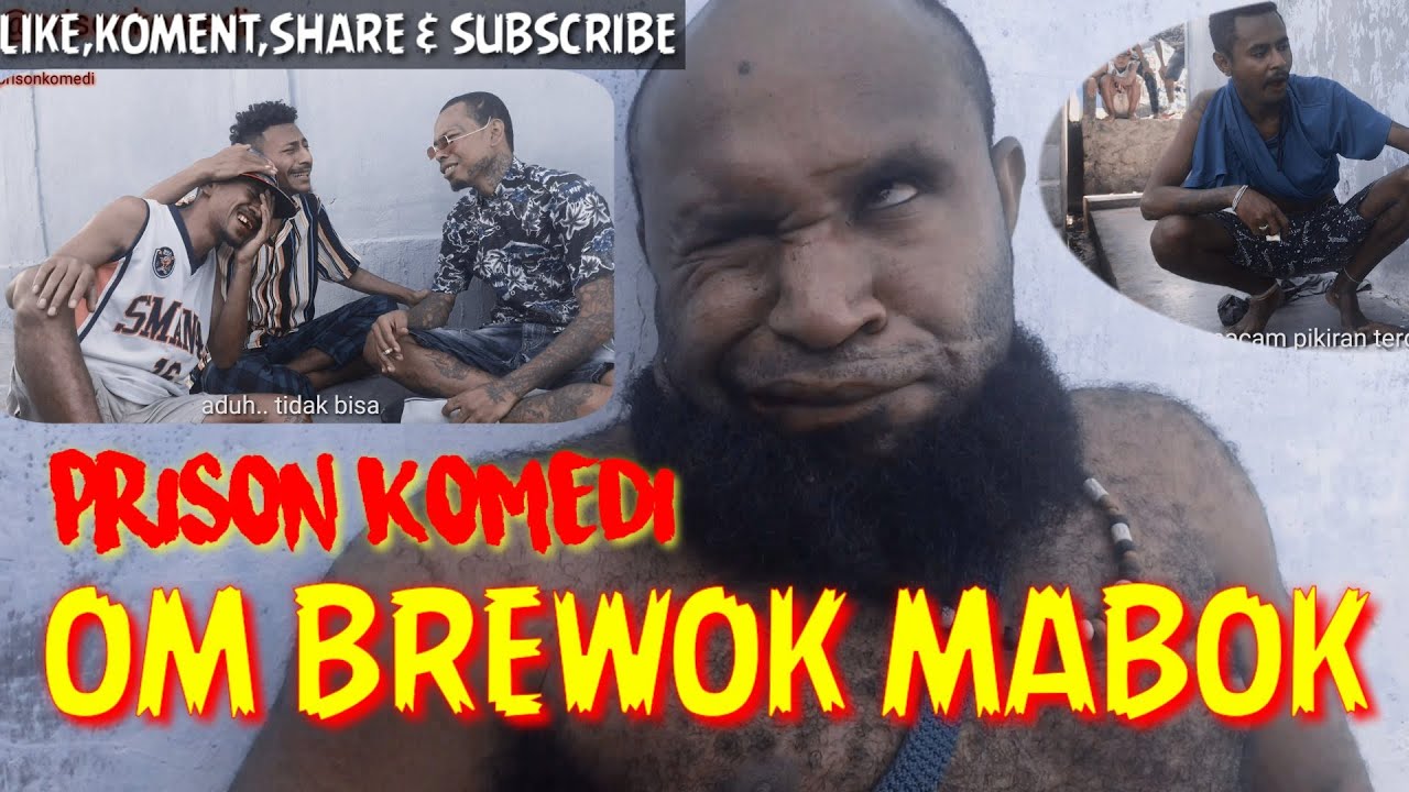 PRISON KOMEDI- OM BREWOK MABOK - YouTube