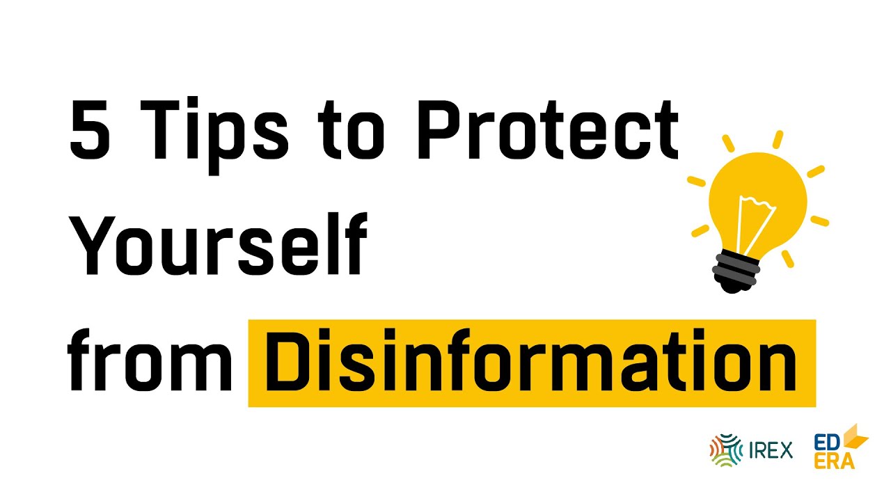 5 Tips to Protect yourself from Disinformation | Very Verified: Online ...