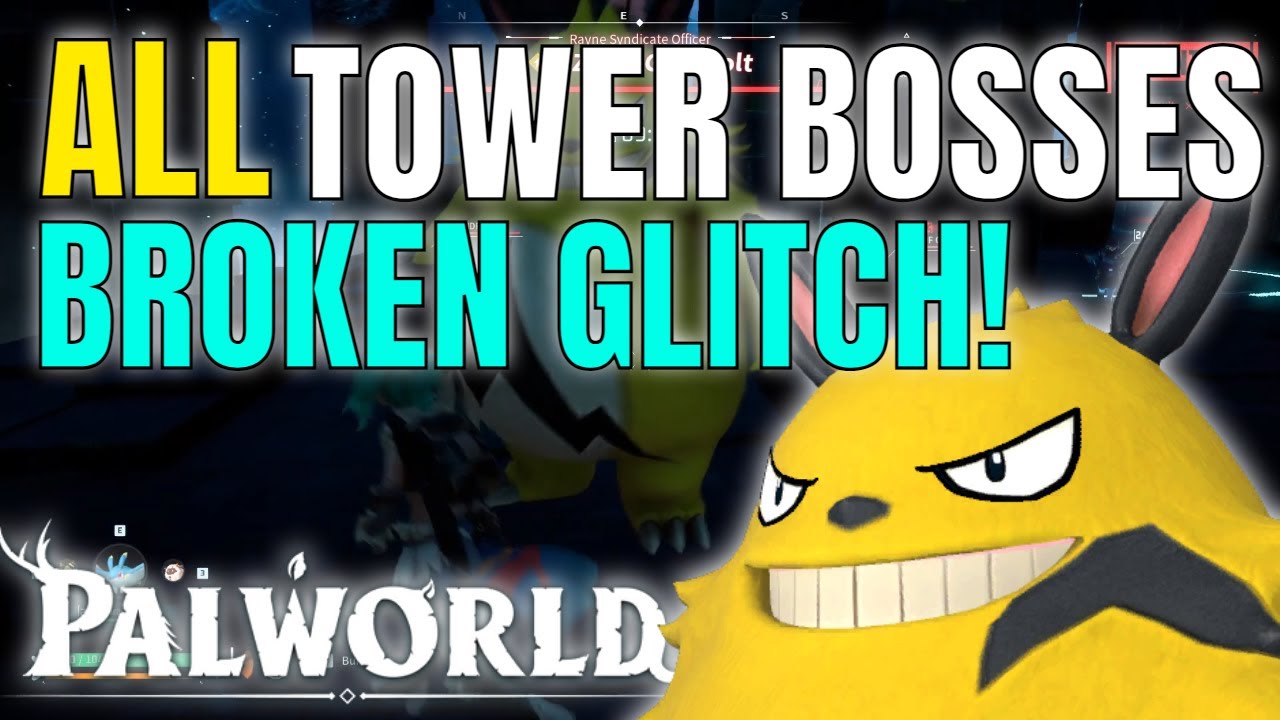PALWORLD - Capture ALL Tower Bosses Instantly! BROKEN Glitch! | Best OP ...