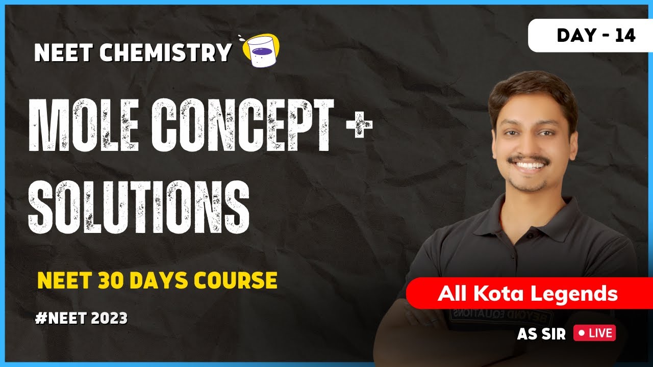 Mole Concept + Solutions 🔥 | Day 14 |One Shot | Inorganic Chemistry ...