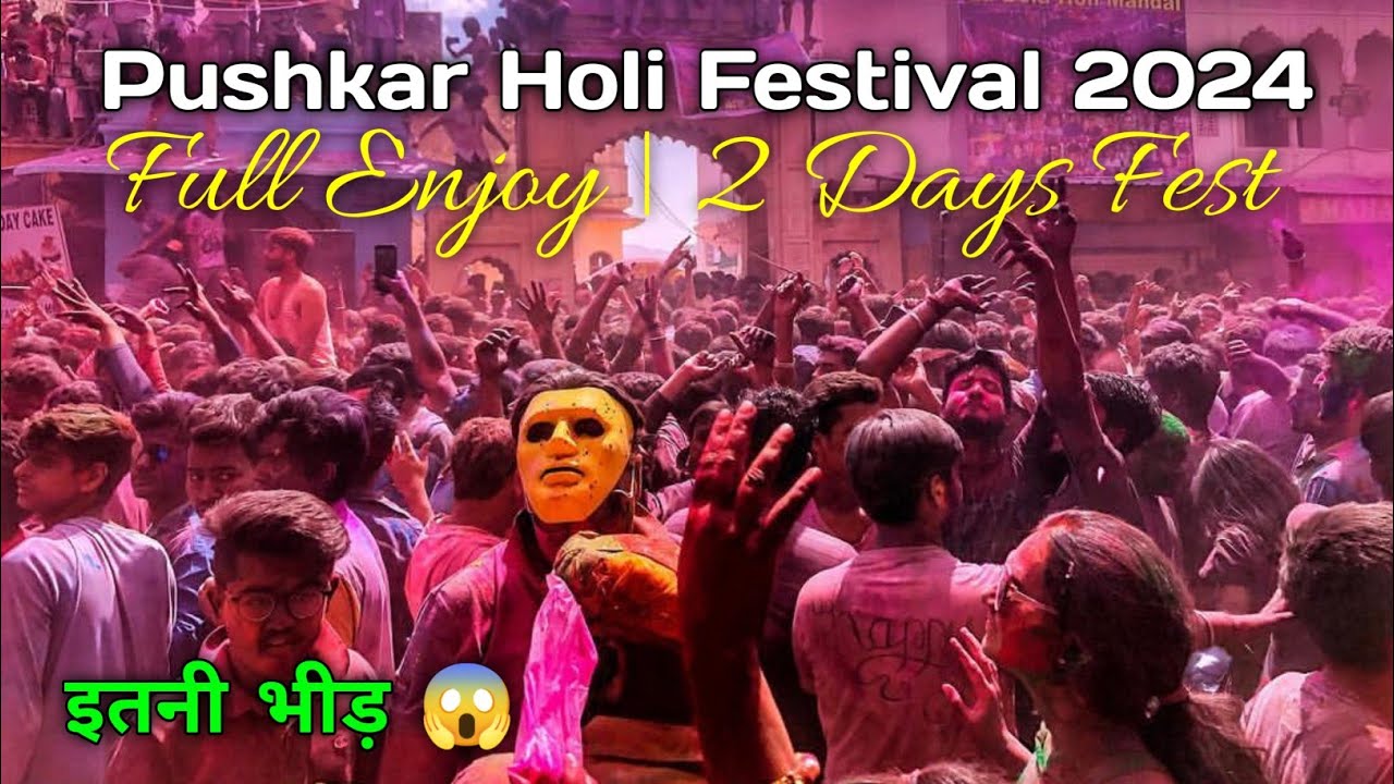 Full Enjoy in 🤩 Pushkar holi festival festival 2024 | Holi celebration in Pushkar |Pushkar holi ...