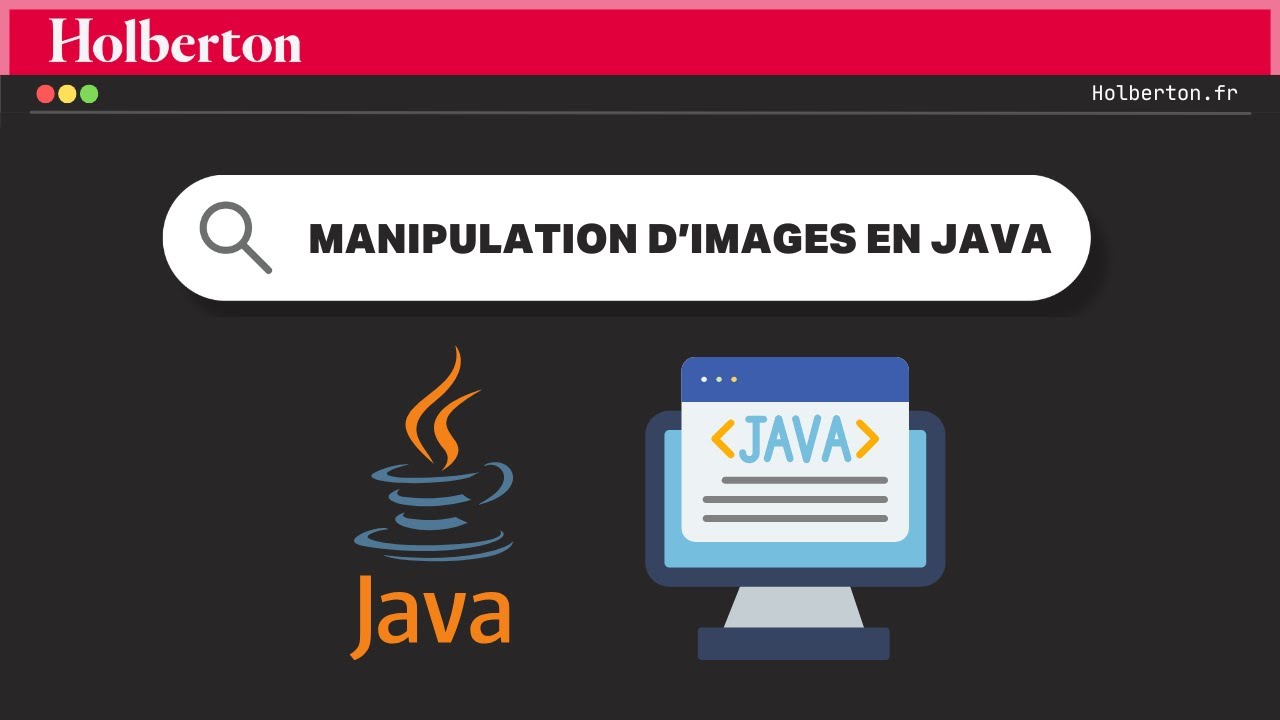 Manipulation d’images en Java - Live Session - Holberton School France ...