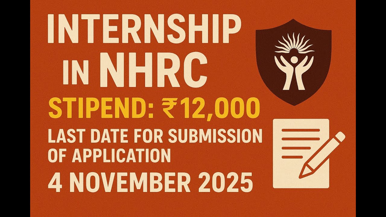 NHRC Internship 2025 | ₹12,000 Stipend | Apply Before 4 November 2025 ...