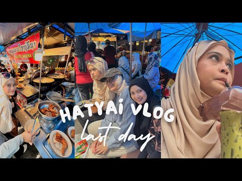 Hatyai Vlog Day 3 : MAKRO (Borong!), Kaitod Meena & Balik MALAYSIA ...