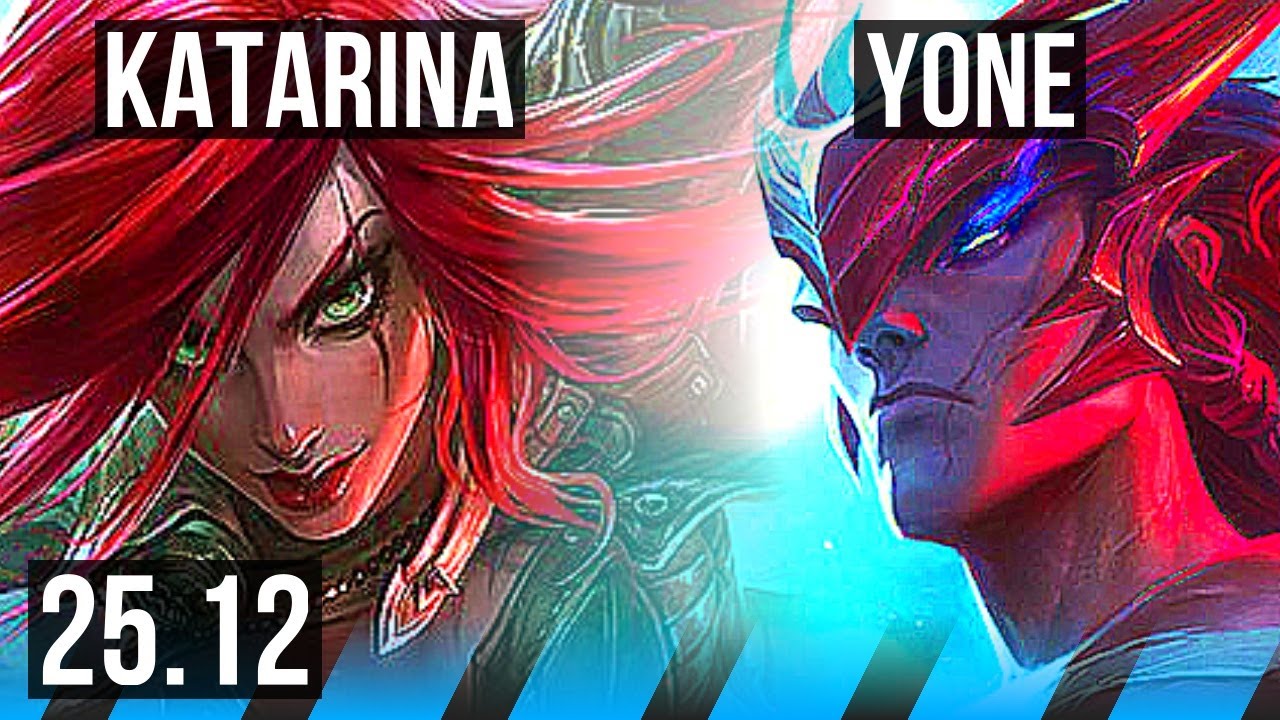 KATARINA vs YONE (MID) | 10 solo kills, Dominating | KR Master | 25.12 ...