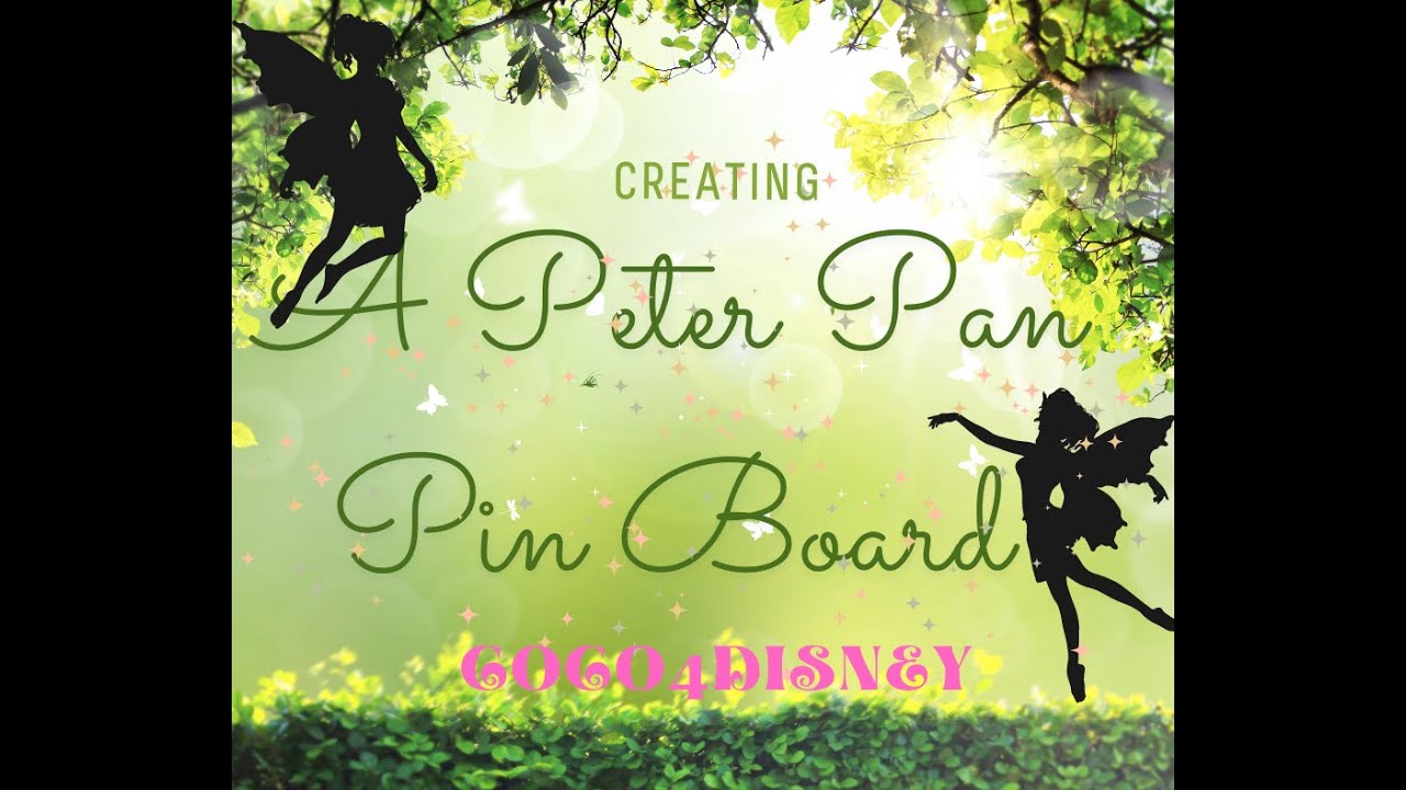 Peter's Peter Pan Friends Board - YouTube