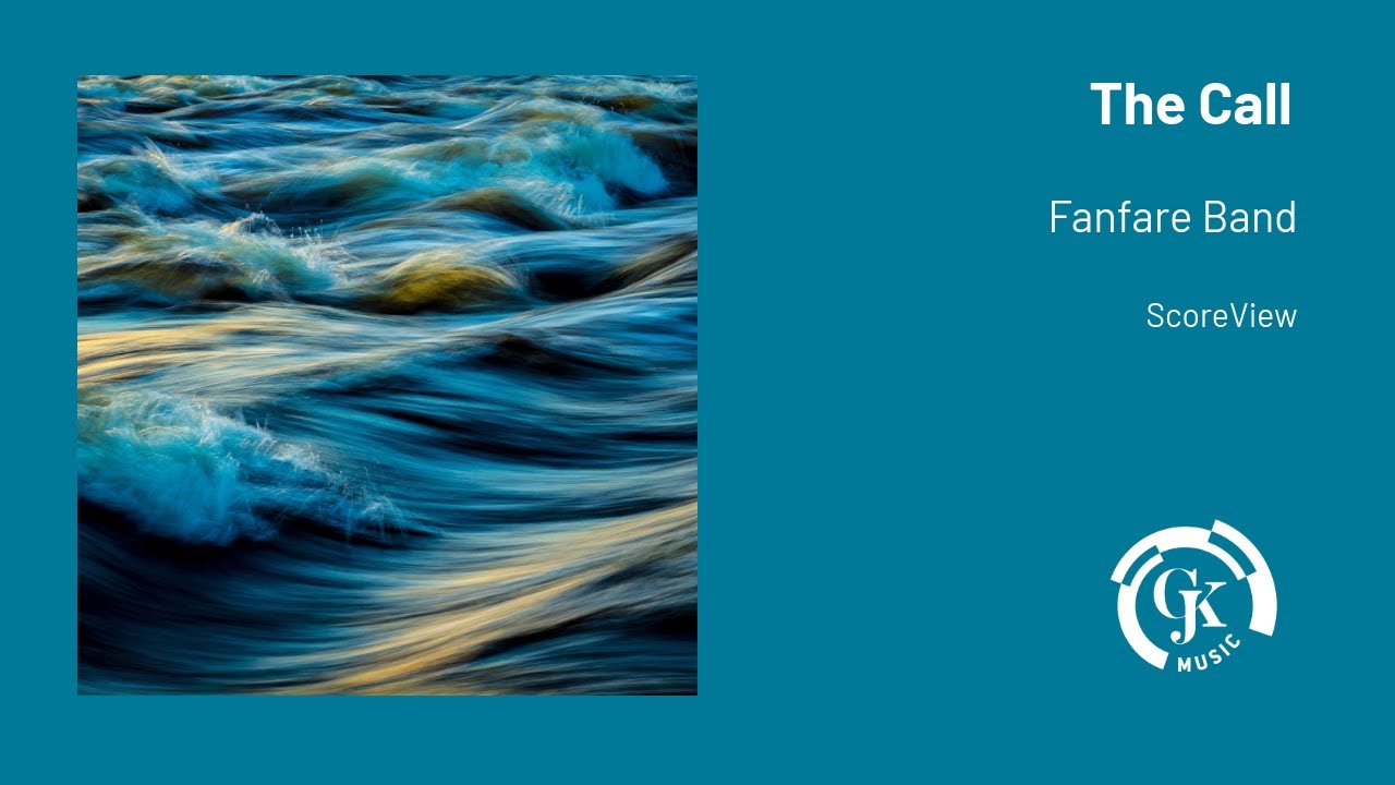 The Call - Geert Jan Kroon | Fanfare Band (ScoreView) - YouTube