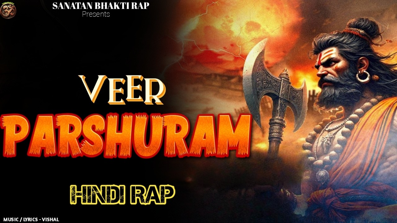 🔥 Veer Parsuram | Lord Veer Parshuram | Parsuram Rap Song | Parshuram ...