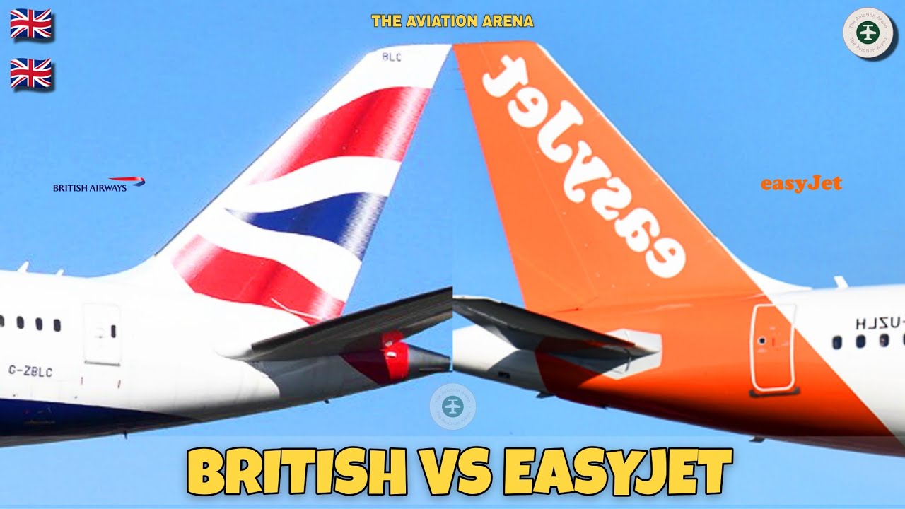 British Airways Vs EASYJET Comparison 2025! 🇬🇧 Vs 🇬🇧 - YouTube