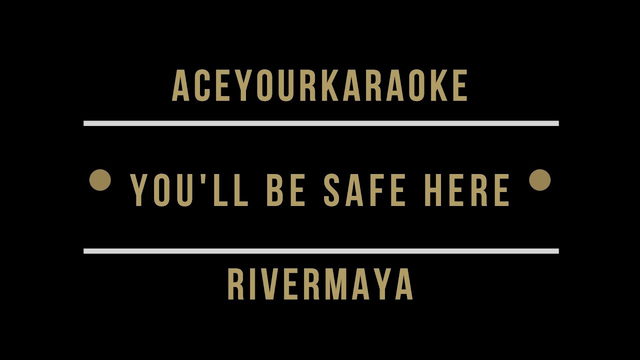 You'll be safe here Karaoke (Rivermaya) - YouTube