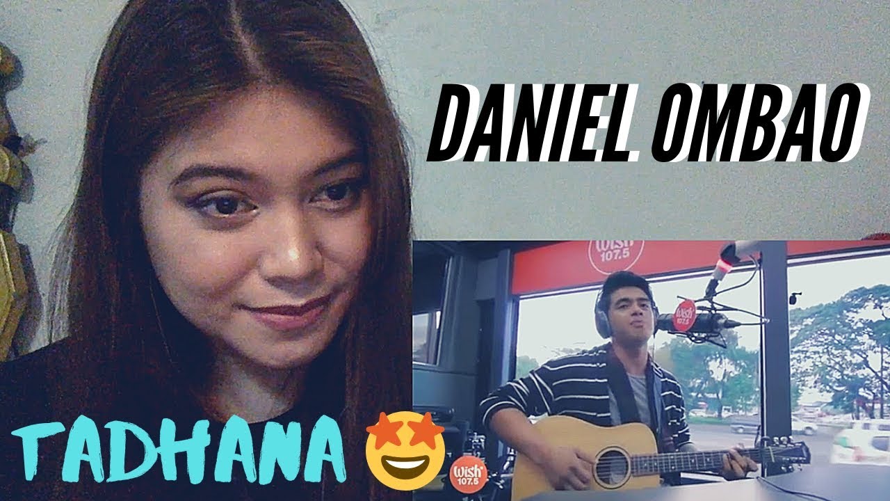 Daniel Ombao covers "Tadhana" Live Wish Bus | Reaction - YouTube