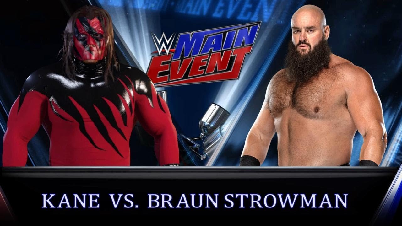WWE Kane vs. Braun Strowman - YouTube