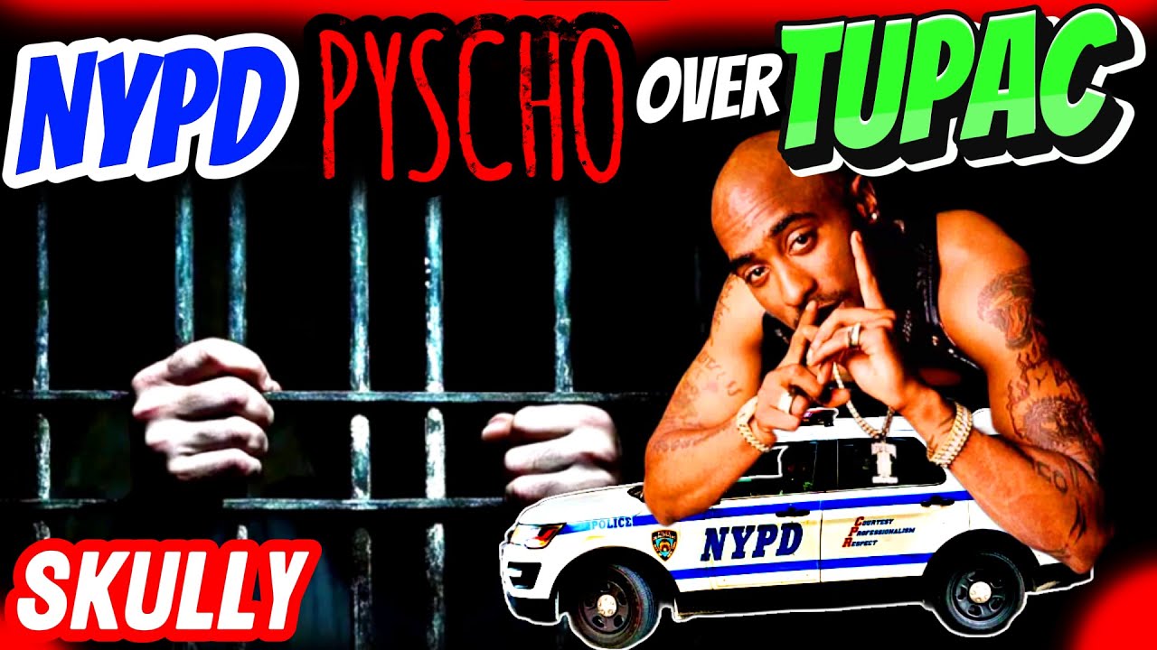 TUPAC'S De*th NY Police Went PSYCHO On Us! - SKULLY Got 20yrs in PRISON ...