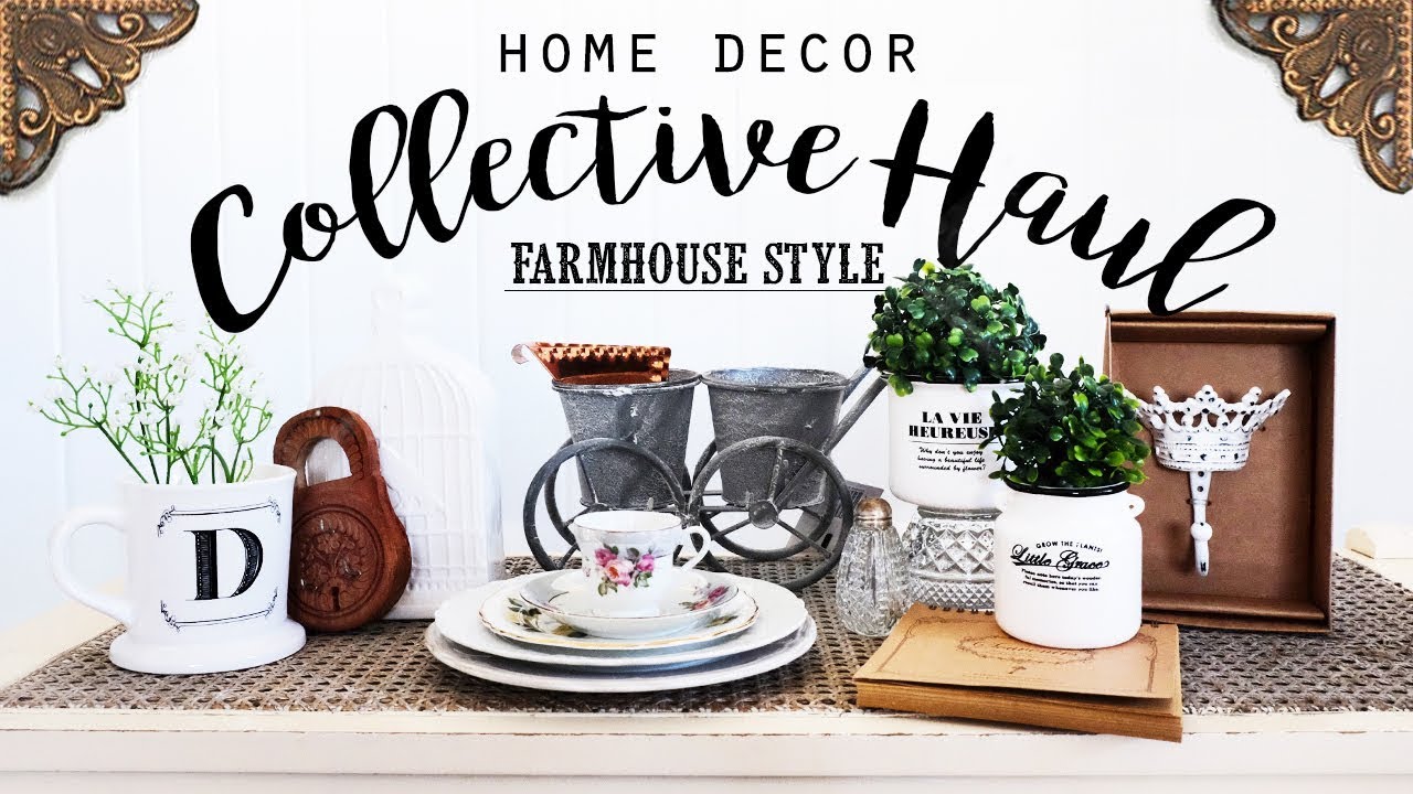 Collective Home Decor Haul | Farmhouse Style | Sep-Oct 2017 | The ...