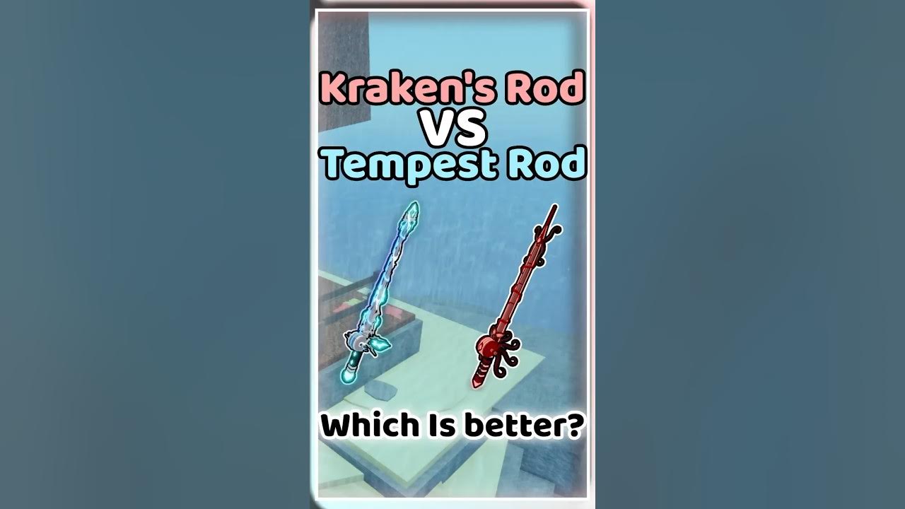 Kraken's Rod VS Tempest Rod! Which Is better? #fisch #roblox #robloxshorts - YouTube