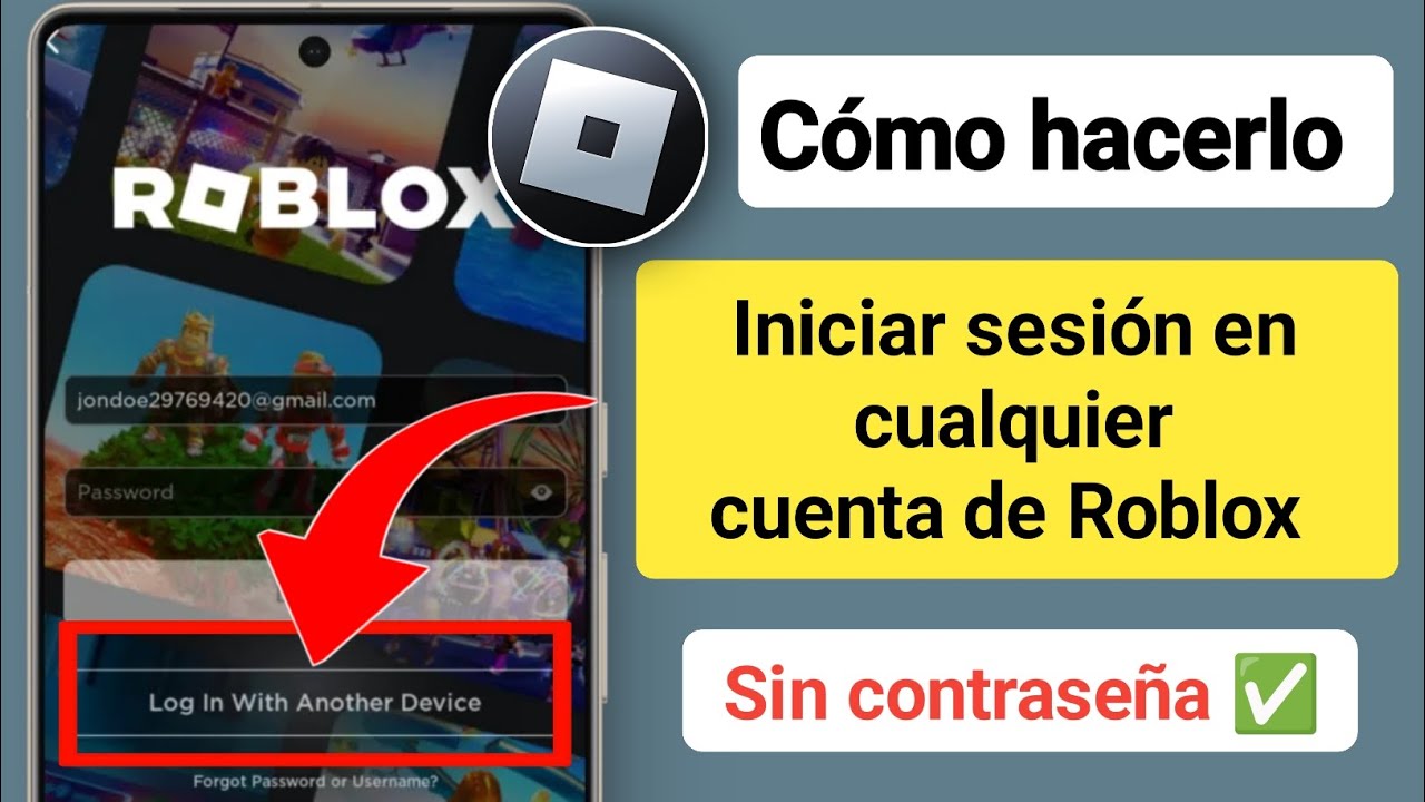 Cómo iniciar sesión en su cuenta de Roblox sin contraseña en otro ...