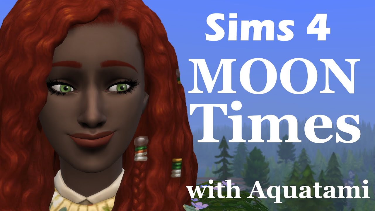 SIMS 4 - MOON TIMES - PART 2 - YouTube