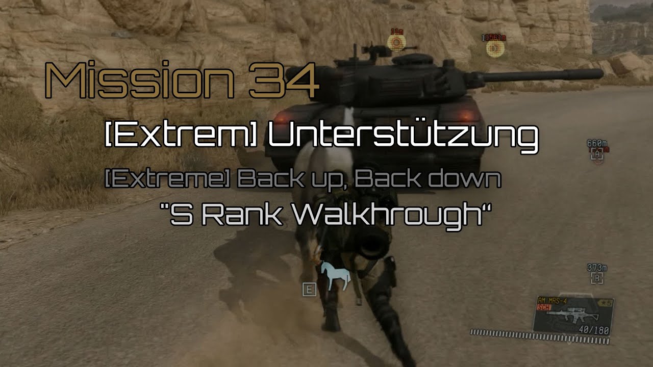 Mission 34 - [Extreme] Back up, Back down | Metal Gear Solid V: The ...