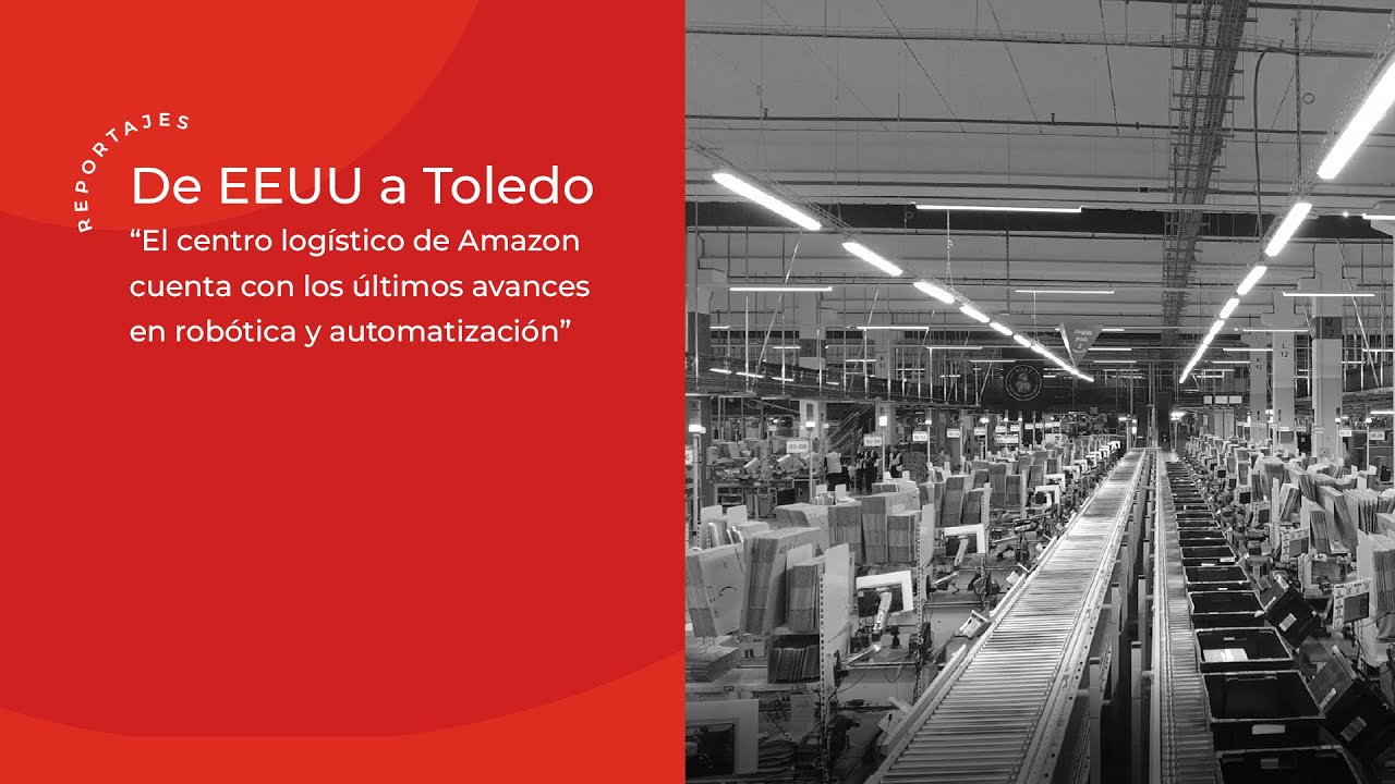 Así son los centros logísticos robotizados de Amazon en Illescas. - YouTube
