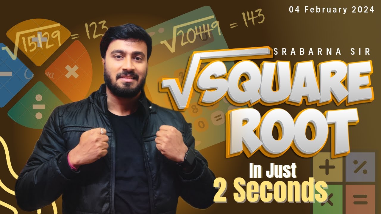 Find Square Roots in 2 seconds: Easy Math tricks by SRABARNA DEY_ Fastrack Math/VEDIC MATHS ...