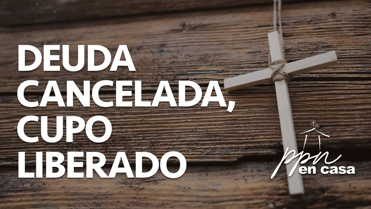 Deuda cancelada, cupo liberado / Ander Echeverri (14/06/20) #PpnEnCasa ...