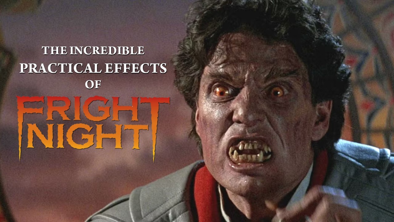 Fright Night's Practical Effects Are STILL Superior 40 Years Later ...