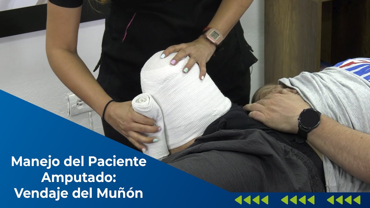 Fisioterapia En Manejo Del Paciente Amputado Cuidados Y Vendaje Del