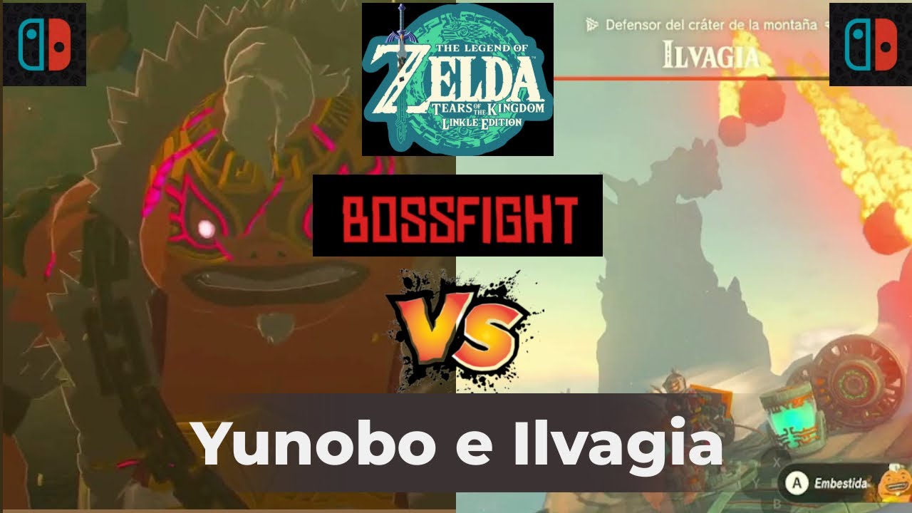 BOSS FIGHT// Link VS Yunobo e Ilvagia //Zelda TOK - YouTube