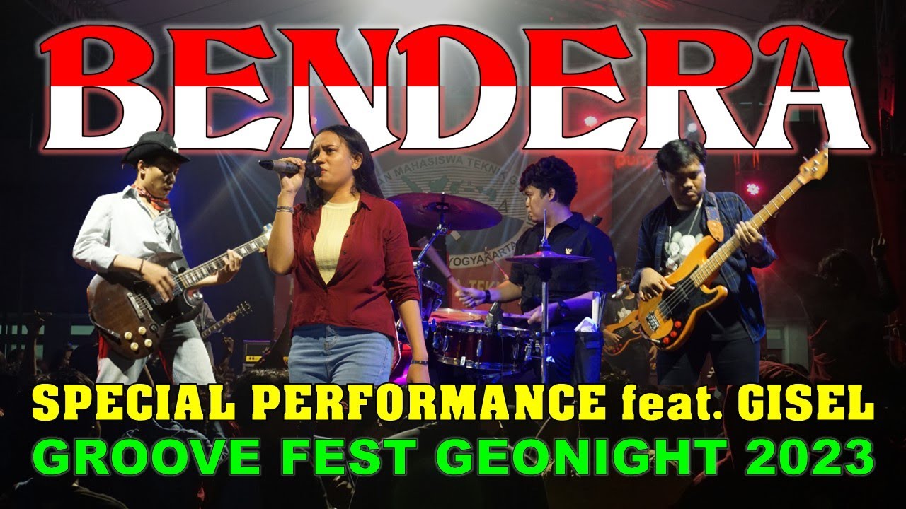 BENDERA - SPECIAL PERFORMANCE feat. GISEL | Groove Fest, Geonight 2023 ...