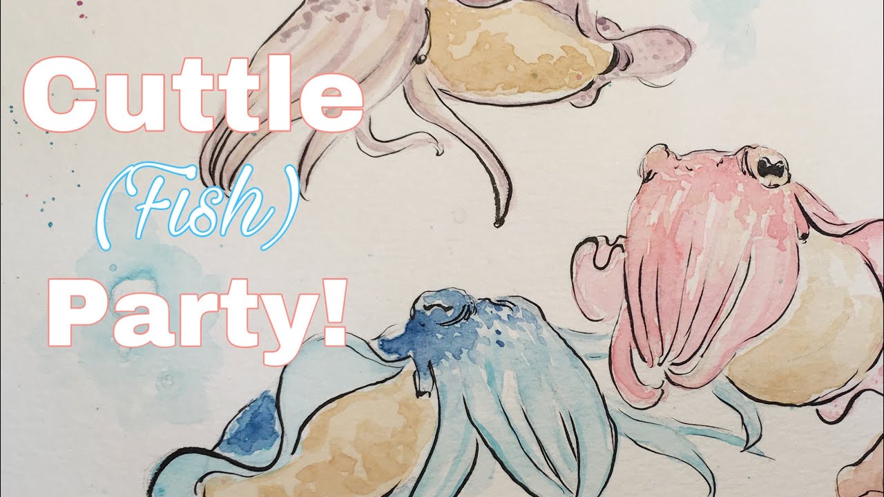 Cuttle(fish) Party!! Ink & Watercolor Fun! - YouTube