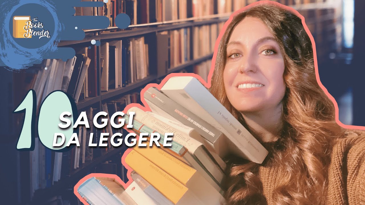 10 saggi da leggere 📚🔝 - YouTube
