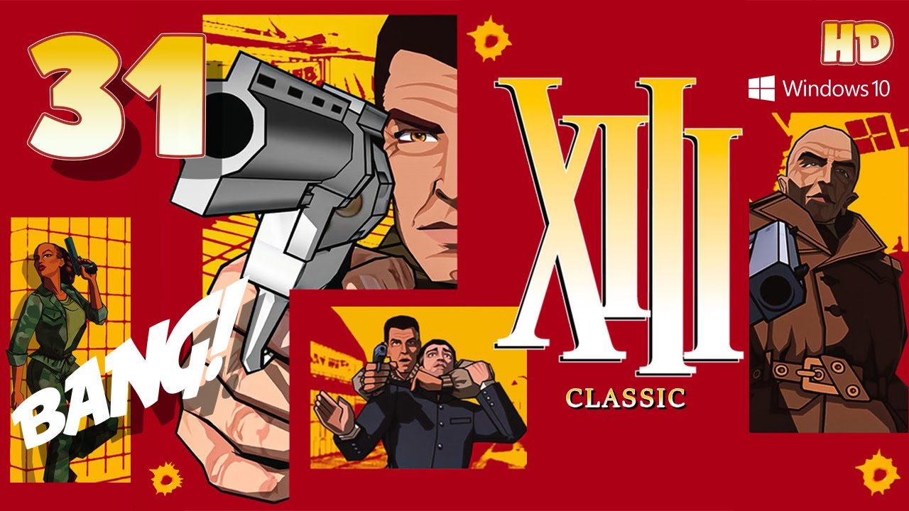 XIII: Classic (PC) - 1080p60 HD Walkthrough Mission 31 - SSH-1 Military ...