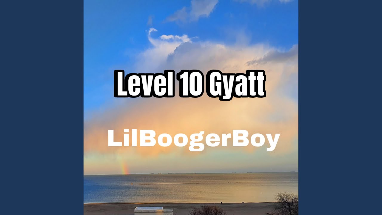 Level 10 Gyatt - YouTube