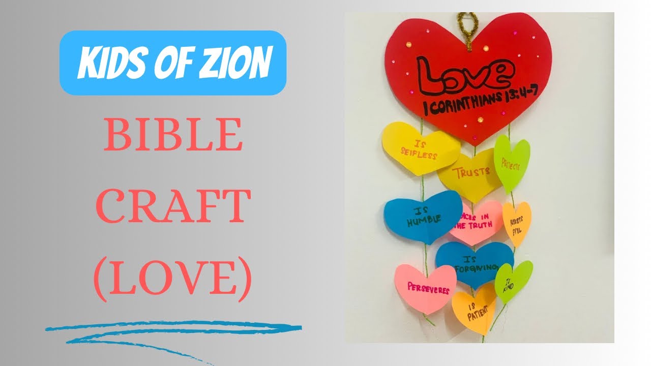 Bible Craft(Love) | Bible Reading | Song by [Kids of Zion] - YouTube