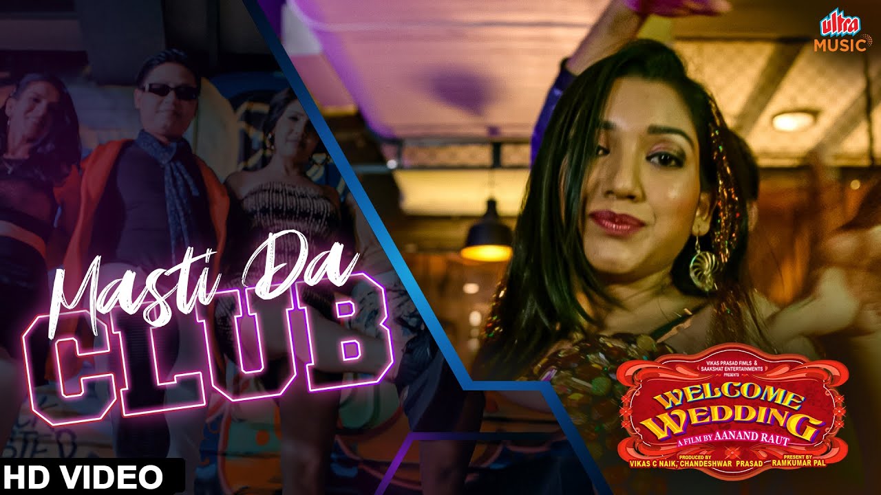 Masti Da Club | Welcome Wedding | Ruchi Kajal, Anong Singpho & Raaj ...