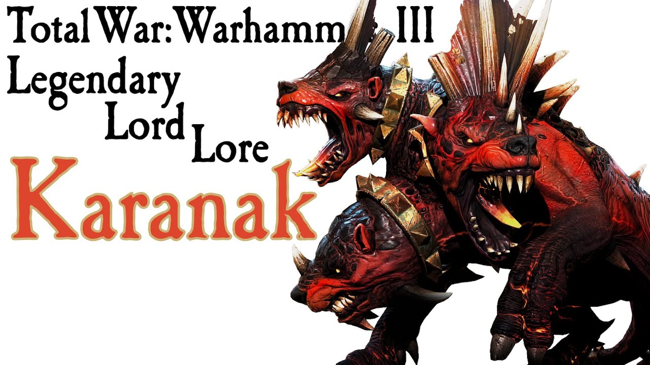 Karanak TW:Warhammer Lore - YouTube