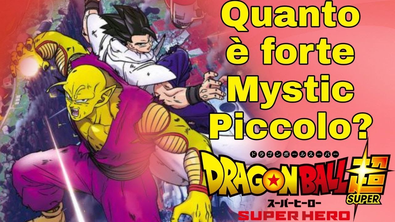 LA NUOVA FORMA Mystic Piccolo: QUANTO É FORTE? - Dragon Ball Super ...