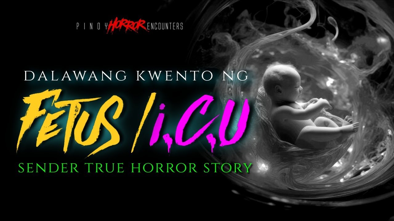 FETUS / I.C.U. | PARANORMAL HORROR STORIES - YouTube