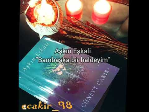 Aşkın Eşkali... Bambaşka bir haldeyim