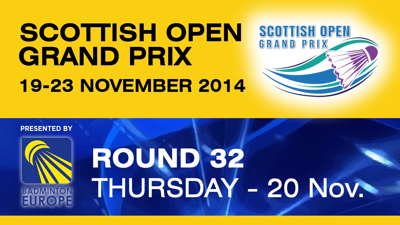 R32 - MS - Flemming QUACH vs Tzu Wei WANG - Scottish Open Grand Prix ...