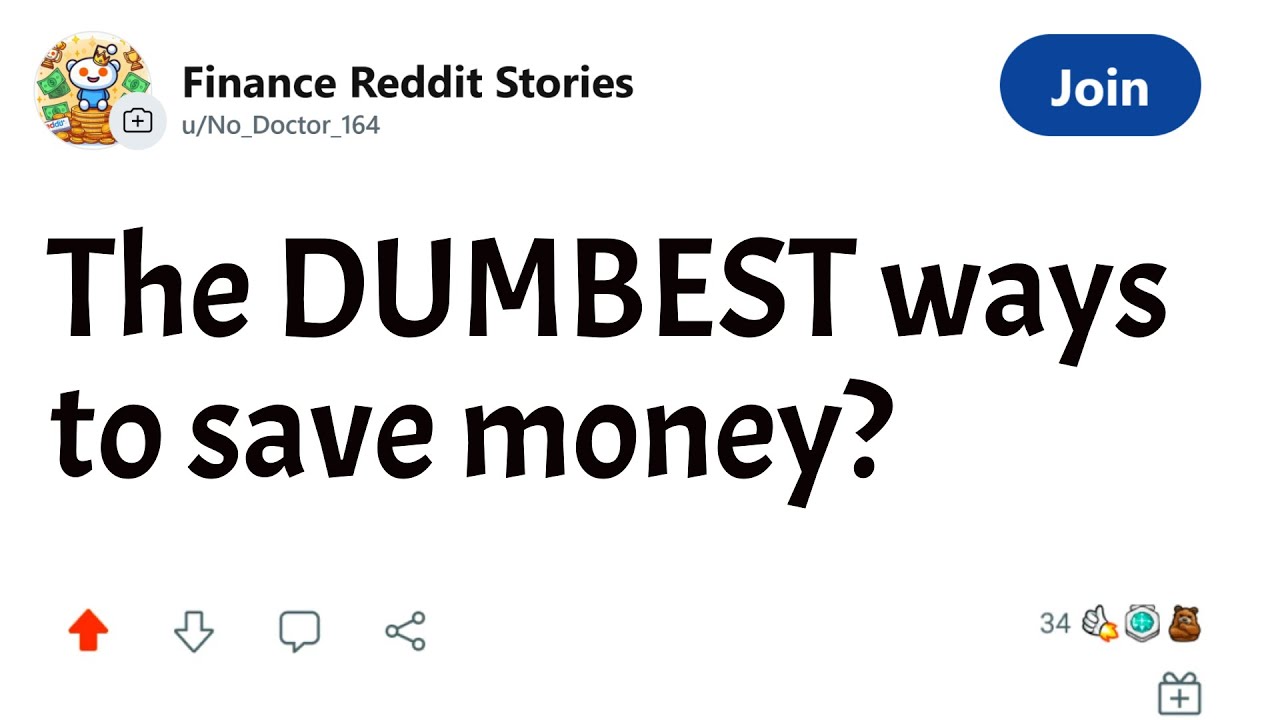 The DUMBEST ways to save money? | Reddit Finance Stories - YouTube