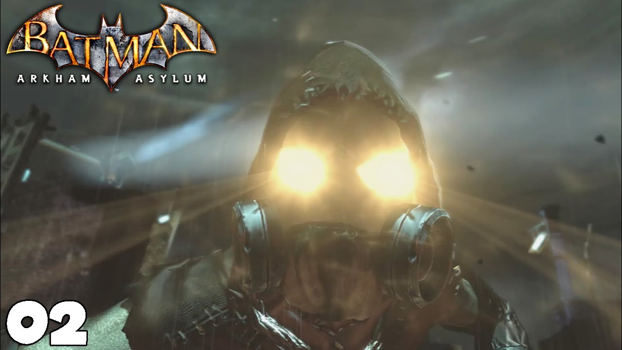 L'ÉPOUVANTAIL & Combat contre BANE - BATMAN ARKHAM ASYLUM #02 ...