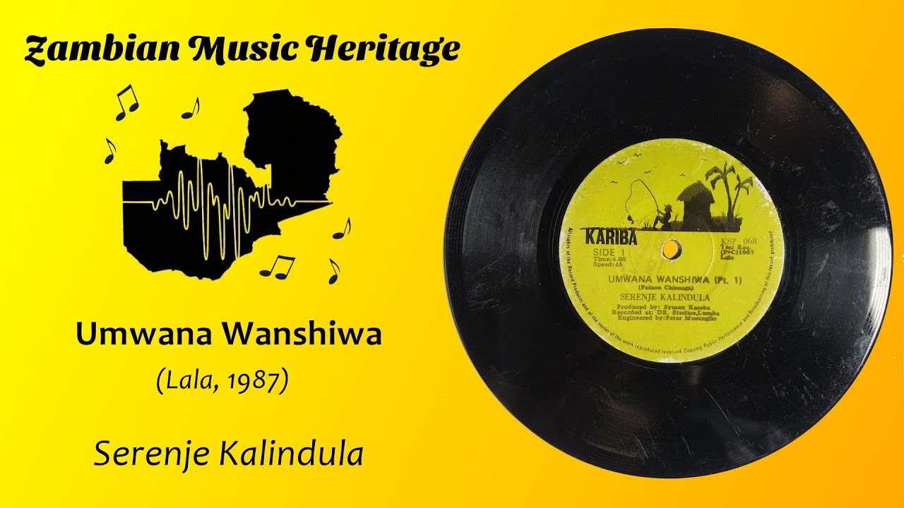 Serenje Kalindula - Umwana Wanshiwa - Zambian Single (Lala, 1987) - YouTube