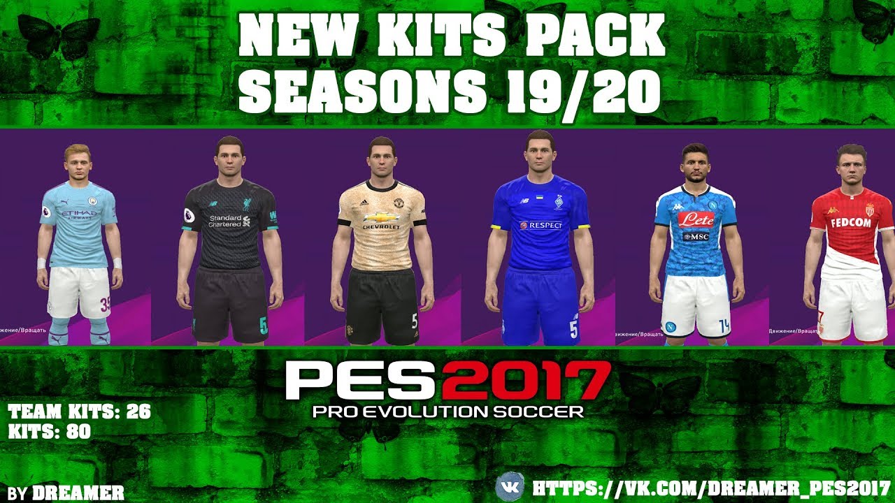 PES17 Kitpack New Season 2019/20 by Dreamer - YouTube
