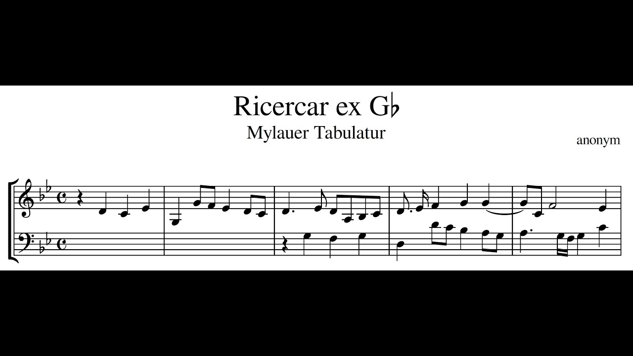 Mylauer Tabulatur – Ricercar ex G♭ - YouTube